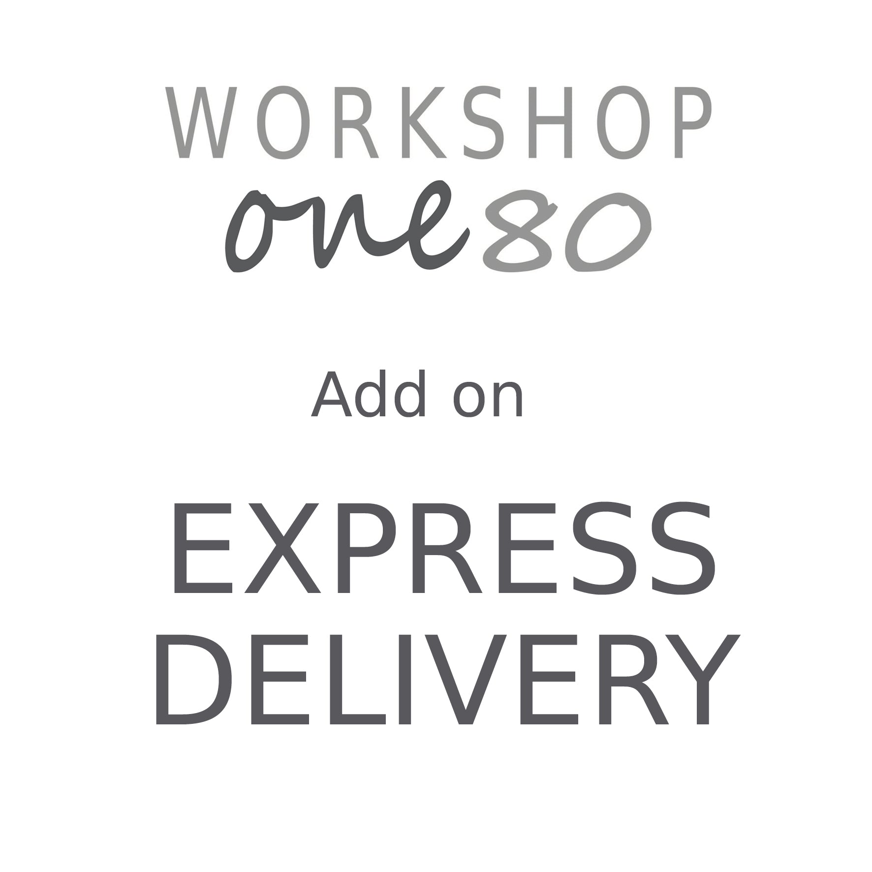 UK Express delivery – WorkshopOne80